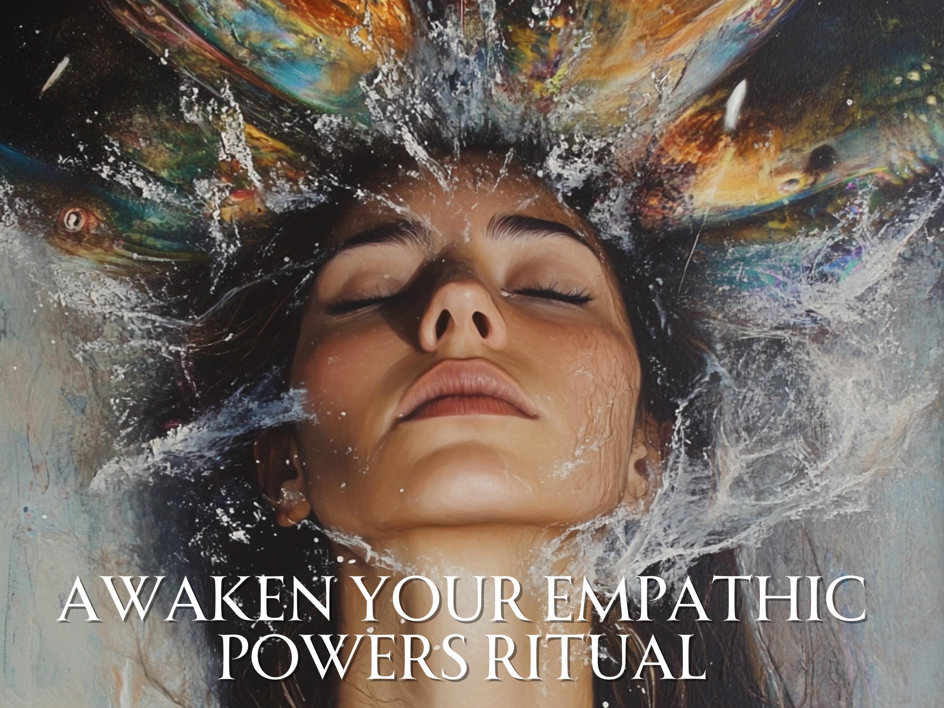 Awaken Your Empathic Powers Ritual. Connect with others on a truly deep ...